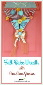 Fall Rake Wreath with Pine Cone Zinnias - Cottage at the Crossroads