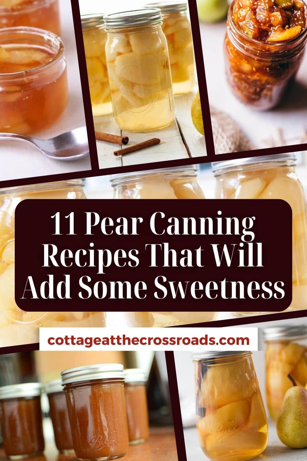 11 Pear Canning Recipes That Will Add Some Sweetness - Cottage at the ...