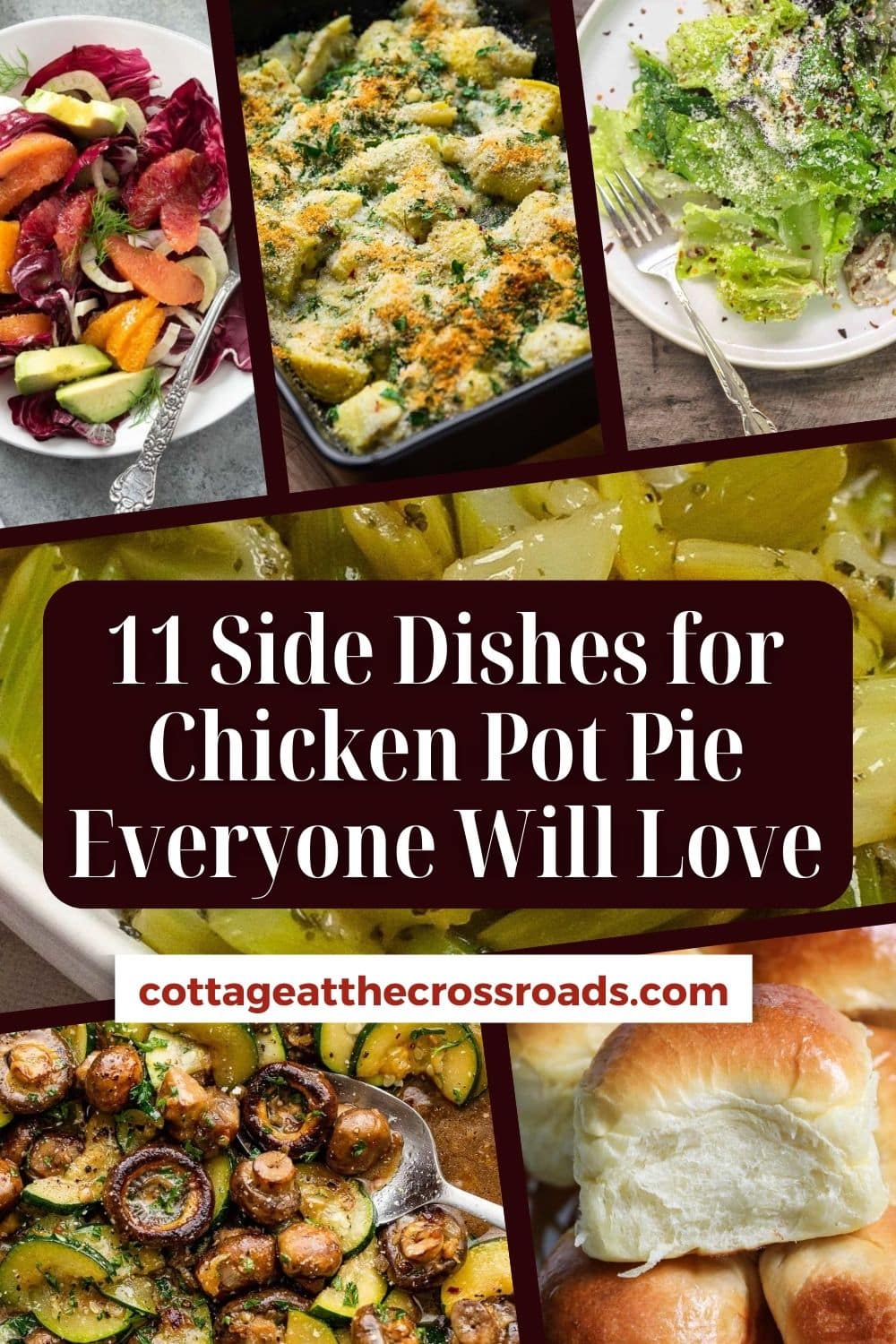 11 Side Dishes for Chicken Pot Pie Everyone Will Love - Cottage at the ...