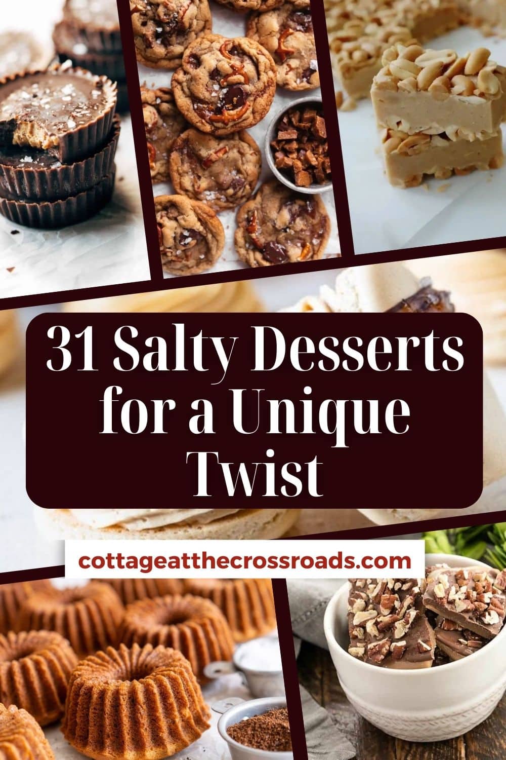 31 Salty Desserts for a Unique Twist - Cottage at the Crossroads