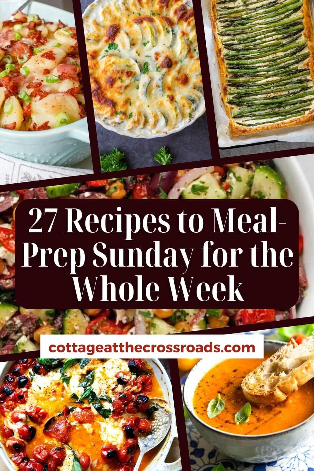 27 Recipes to Meal-Prep Sunday for the Whole Week - Cottage at the ...