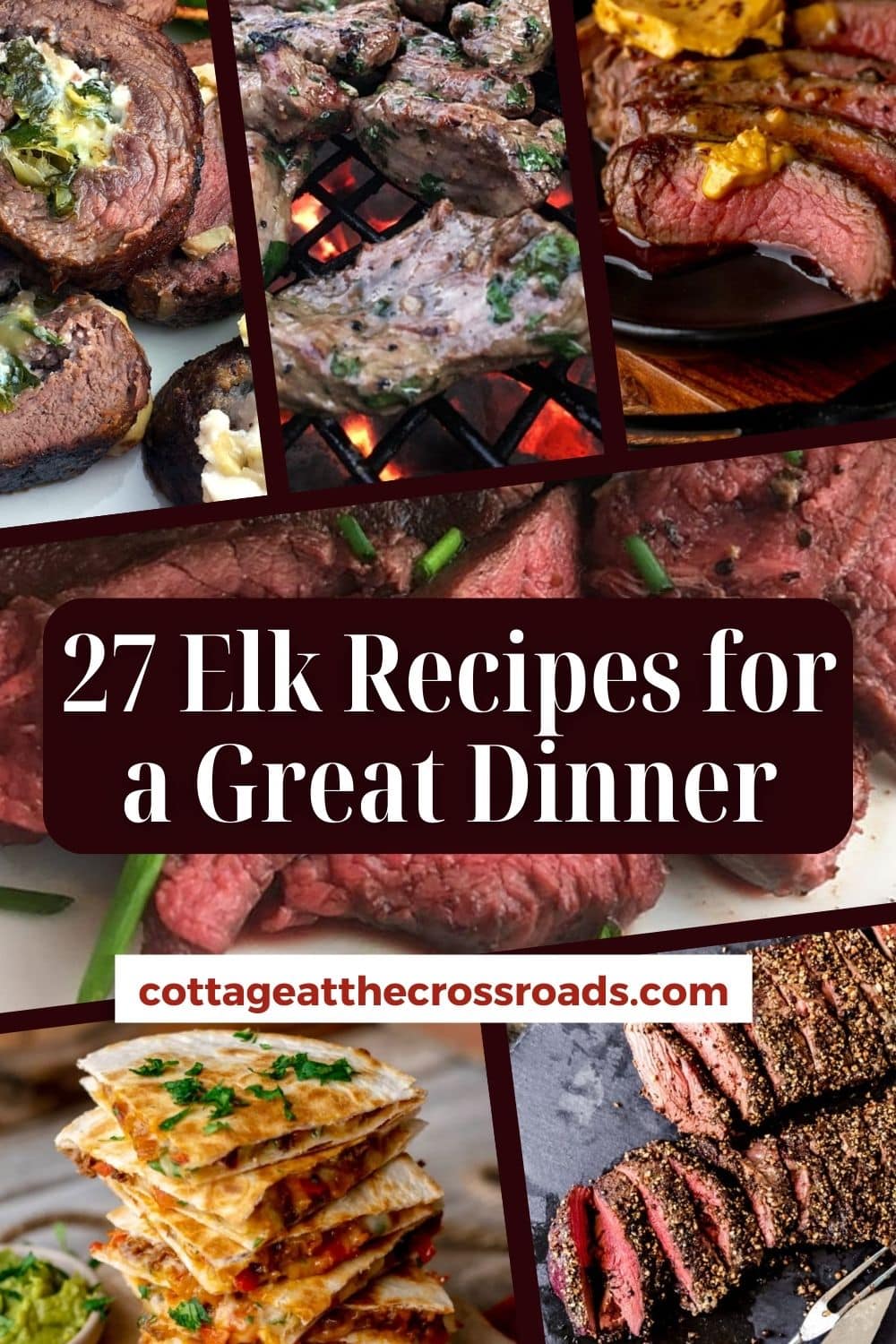 27 Elk Recipes for a Great Dinner - Cottage at the Crossroads